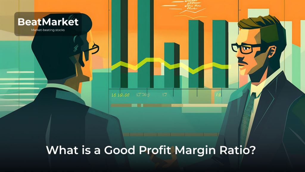 What Is A Good Profit Margin A Complete Guide To Profit Margin Ratios
