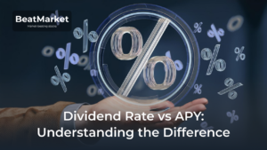 Dividend Rate vs APY: Key Differences Explained (2025 Guide)
