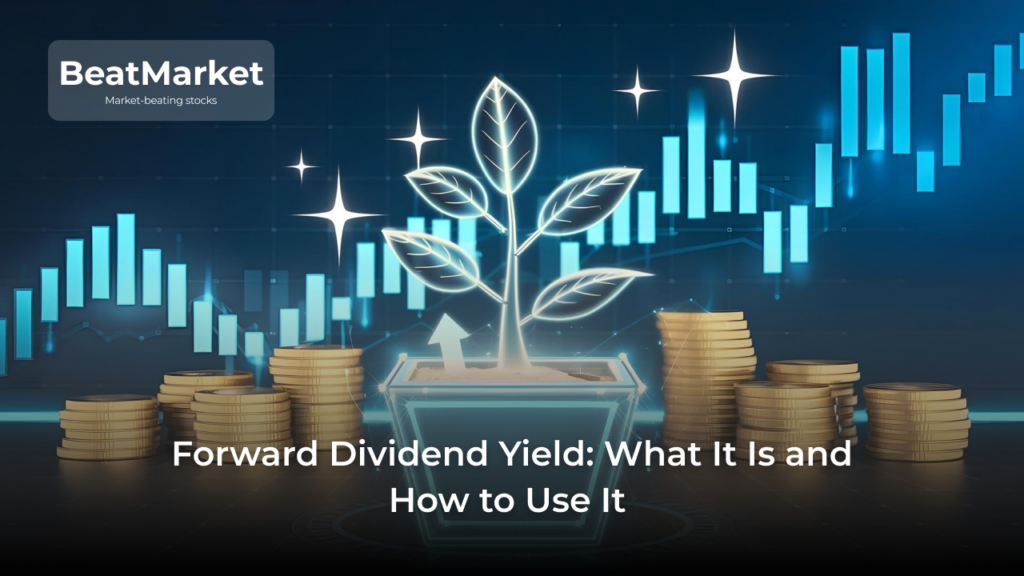 What Does Forward Dividend And Yield | BeatMarket