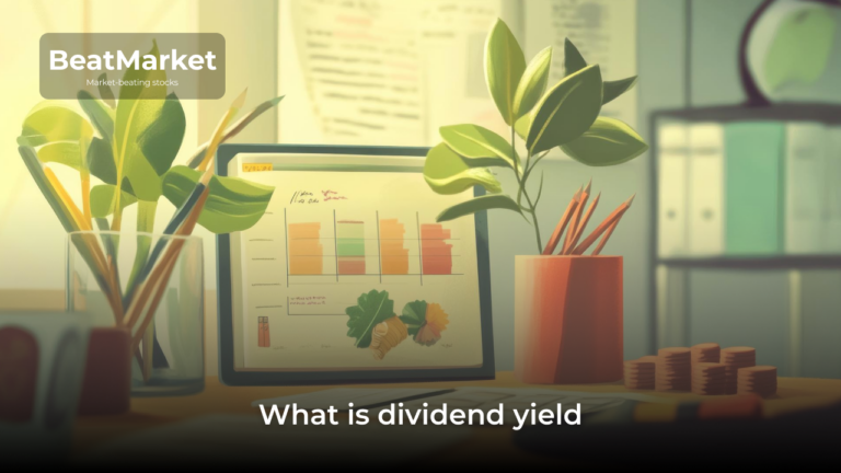 What is the Dividend Yield? | BeatMarket
